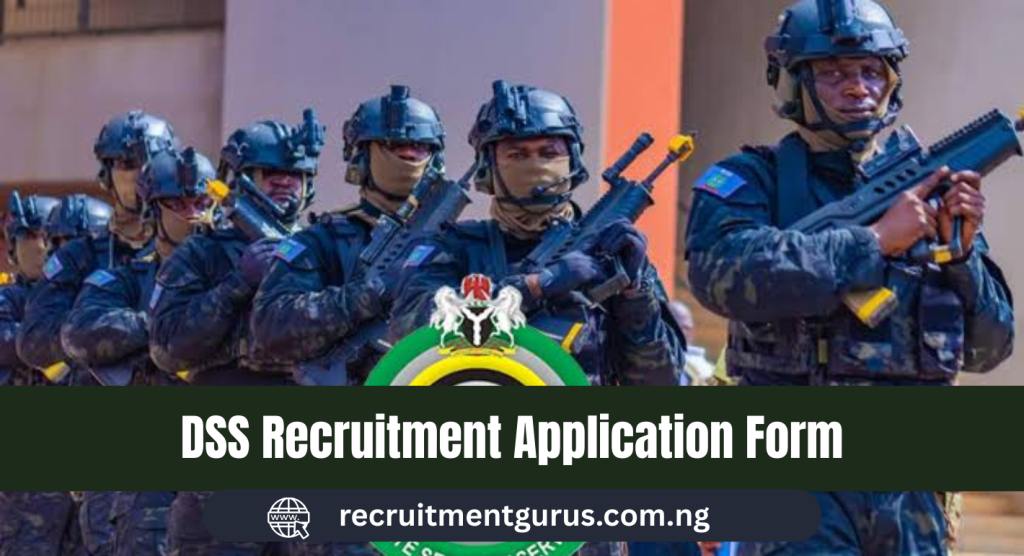 DSS Recruitment 2025 | How to Apply, Requirements & Application Status - Recruitment Gurus