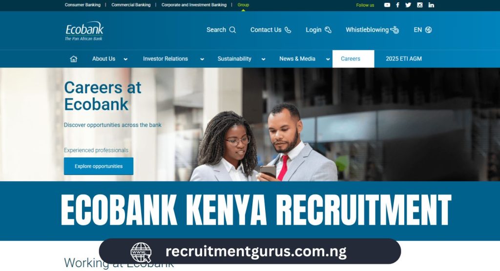Ecobank Kenya Recruitment 2025/2026 | Opportunities, Insights ...